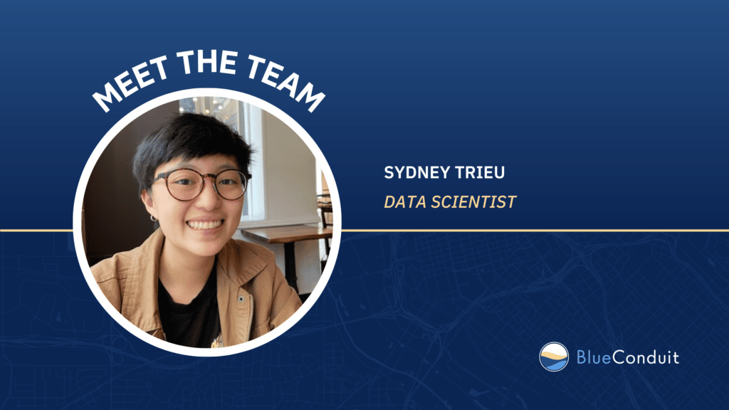 Meet the Team: Sydney Trieu | BlueConduit